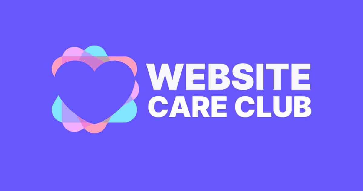 Website Care Plans for WordPress & Divi Websites | Website Care Club